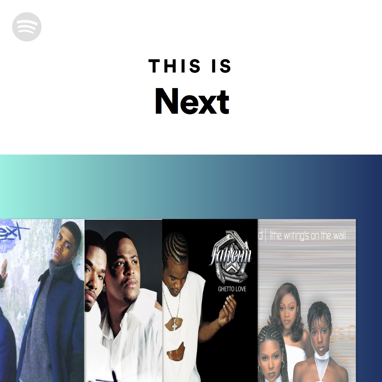 This Is Next | Spotify Playlist