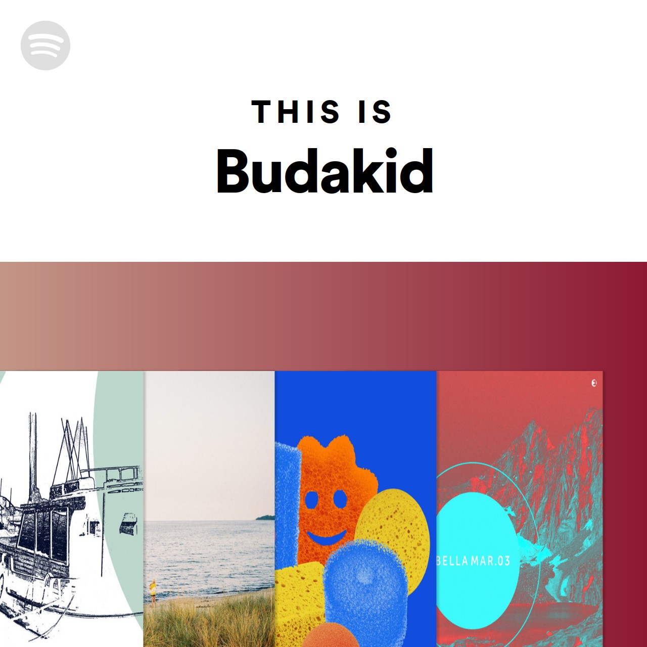 This Is Budakid | Spotify Playlist
