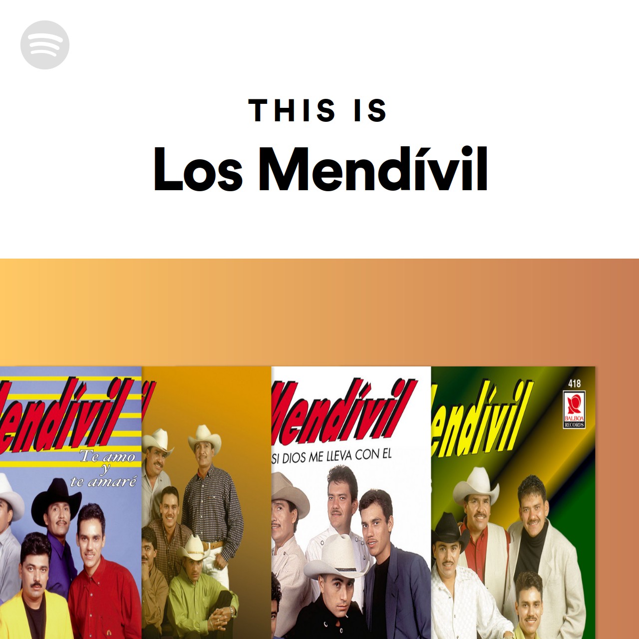 This Is Los Mendívil | Spotify Playlist