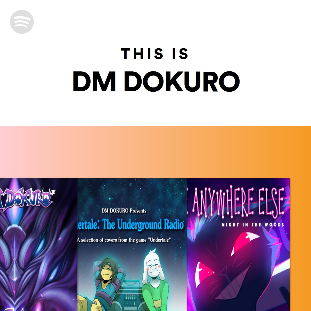 This Is DM DOKURO | Spotify Playlist
