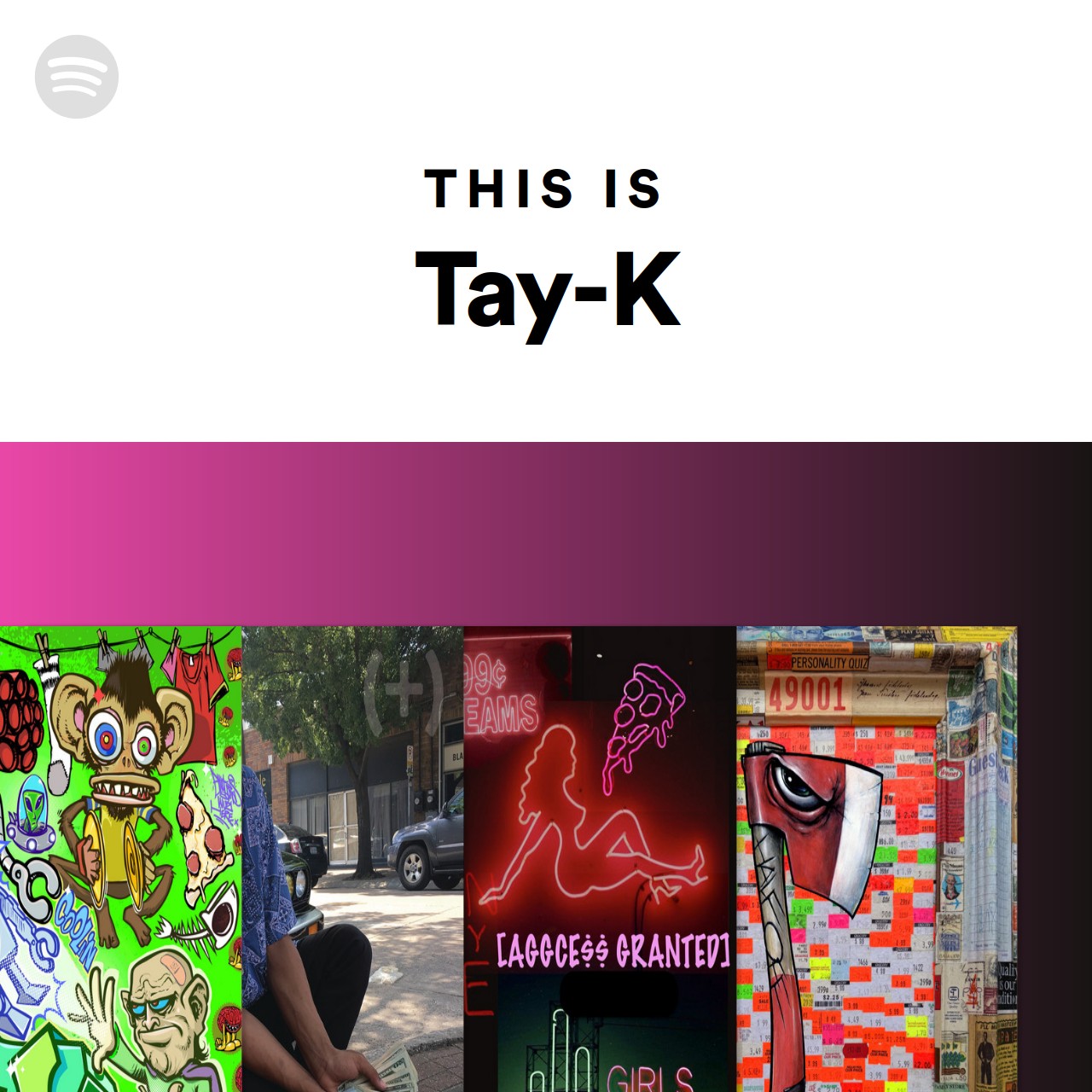This Is Tay-K | Spotify Playlist