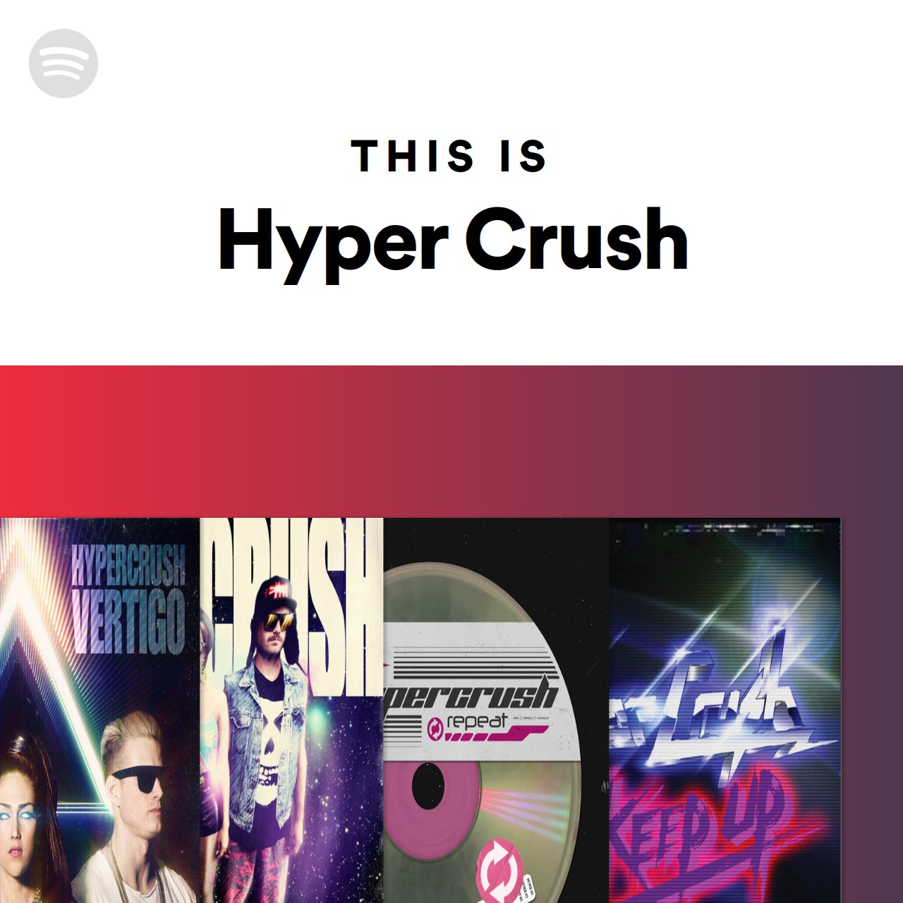 This Is Hyper Crush | Spotify Playlist