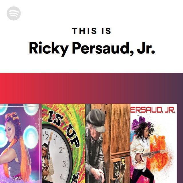 This Is Ricky Persaud, Jr. - playlist by Spotify | Spotify