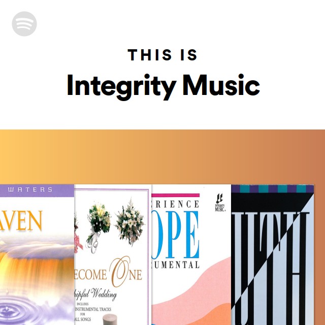 This Is Integrity Music - playlist by Spotify | Spotify