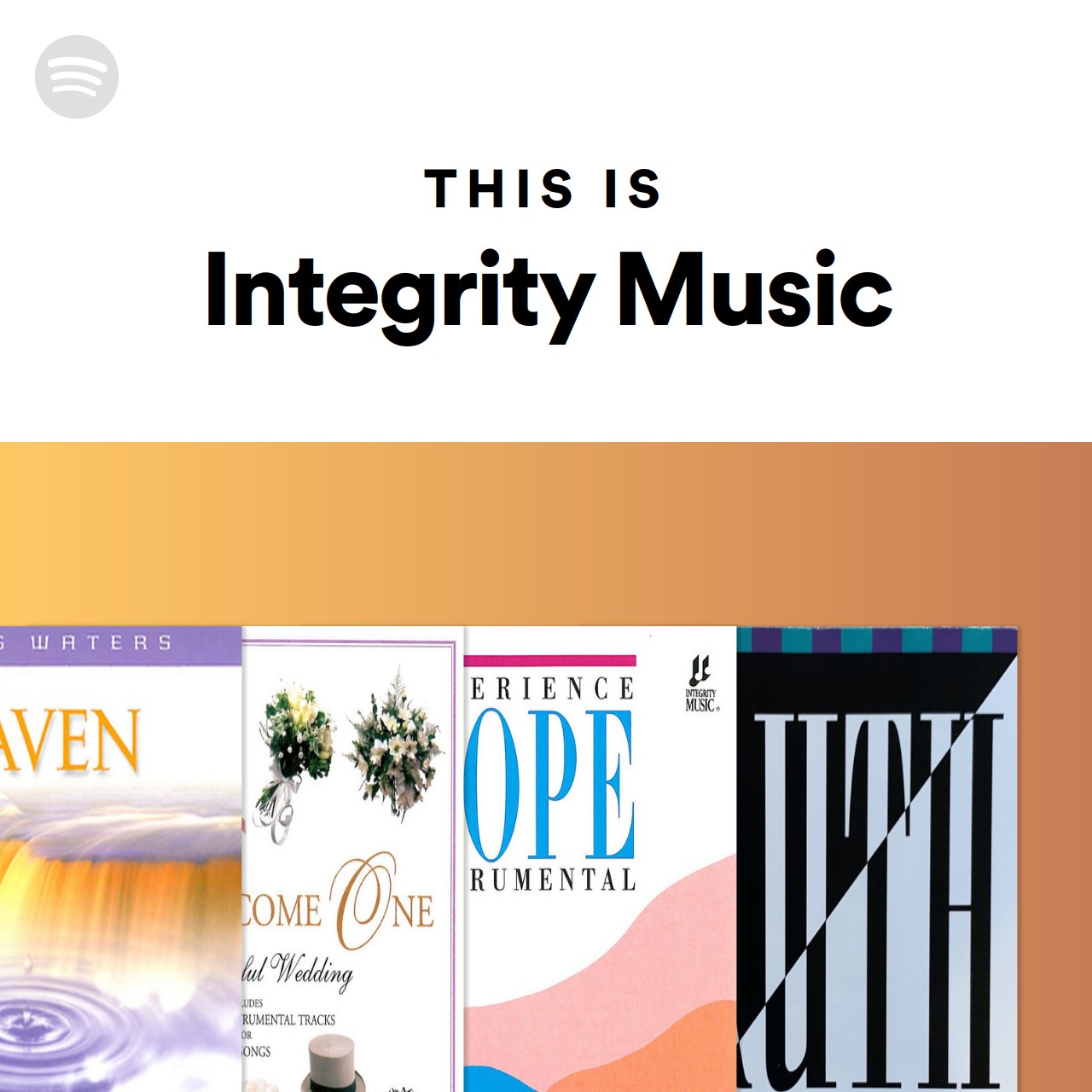 This Is Integrity Music | Spotify Playlist
