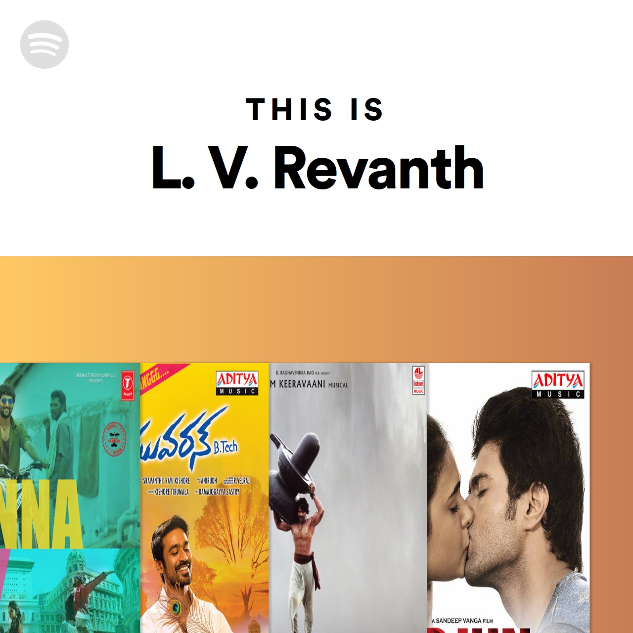 This Is L. V. Revanth | Spotify Playlist