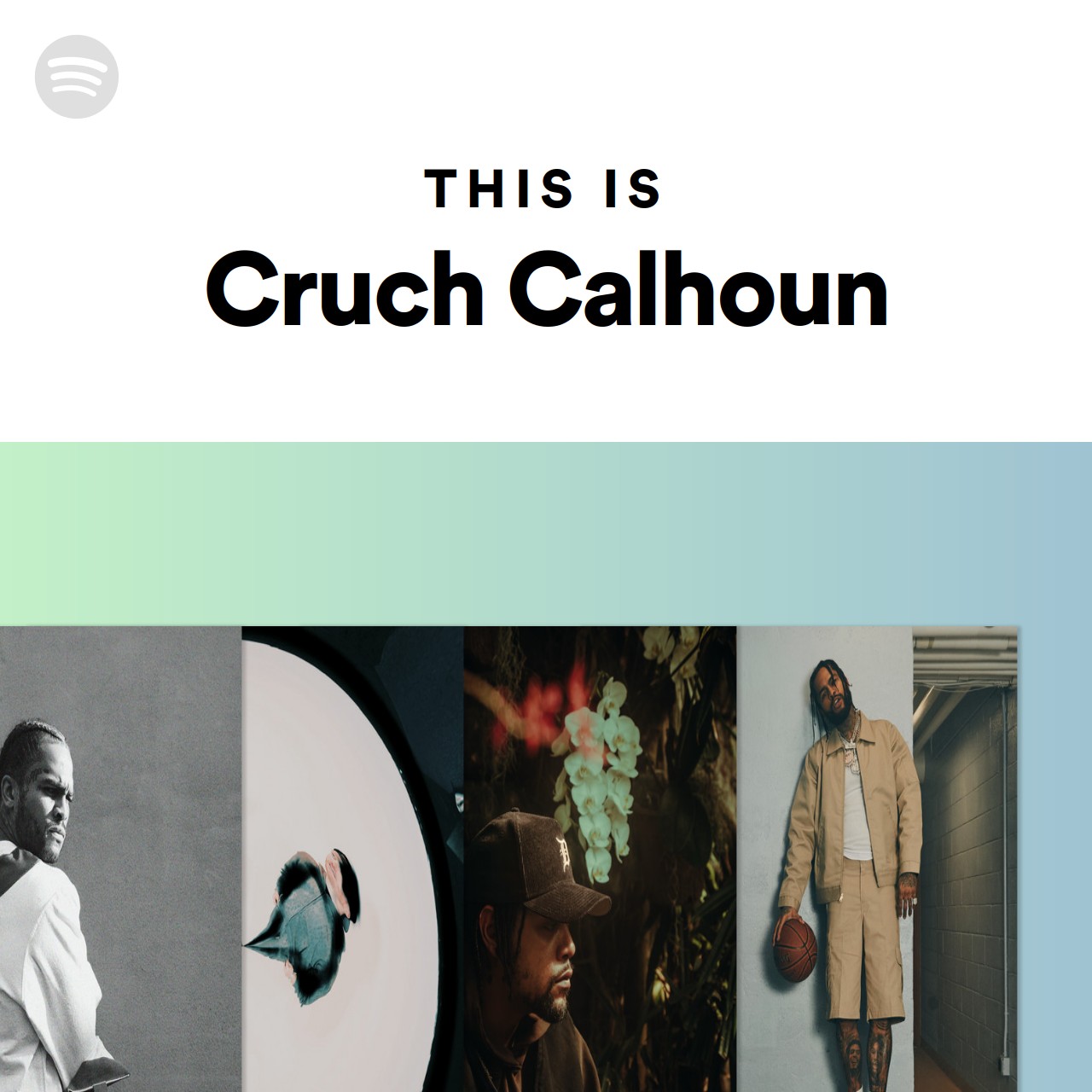 This Is Cruch Calhoun | Spotify Playlist