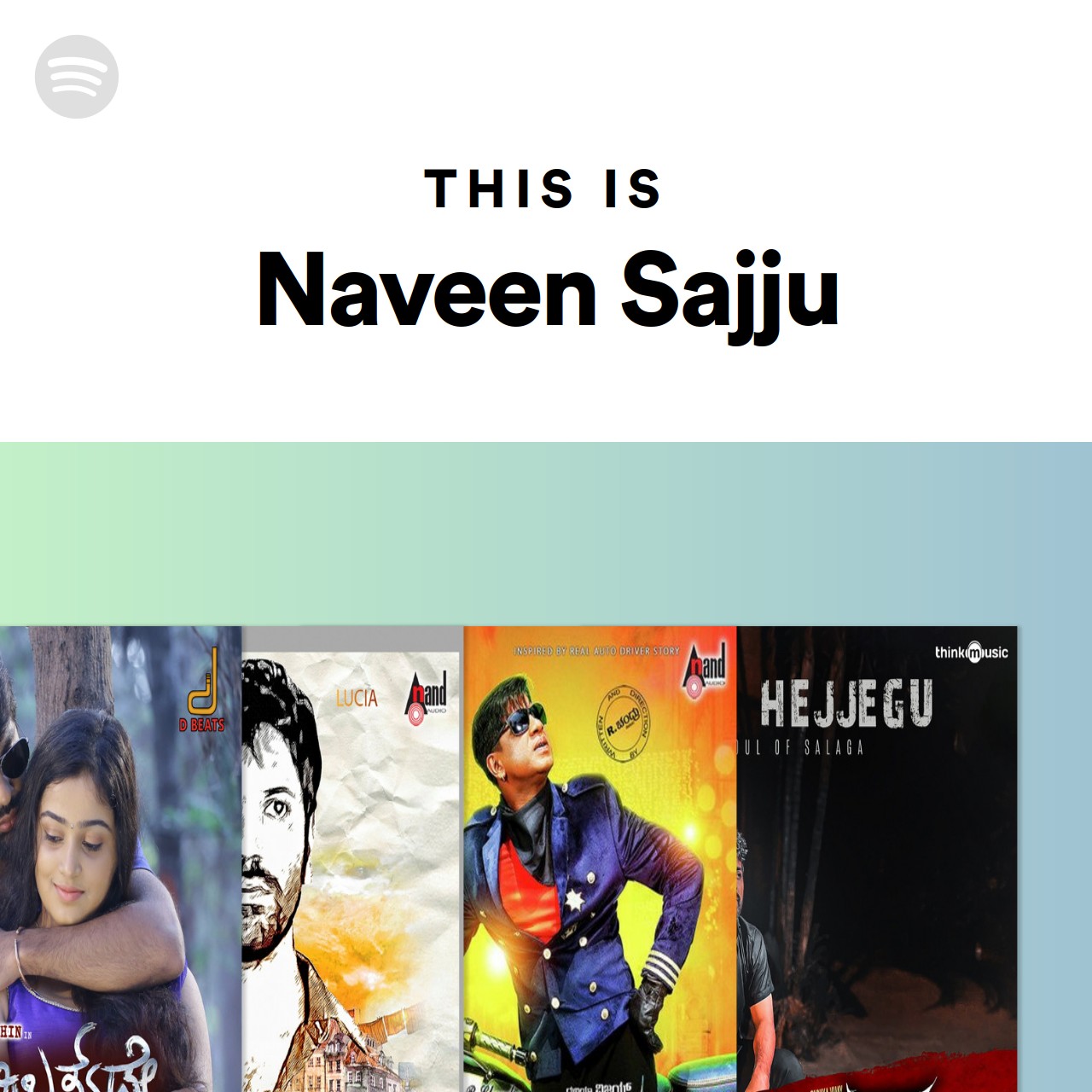 This Is Naveen Sajju | Spotify Playlist