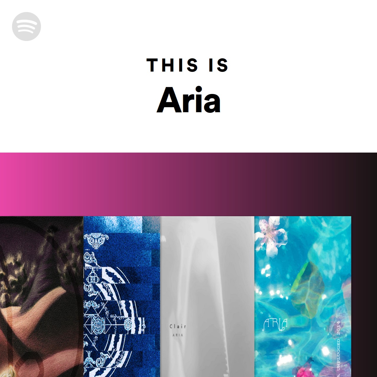 This Is Aria | Spotify Playlist