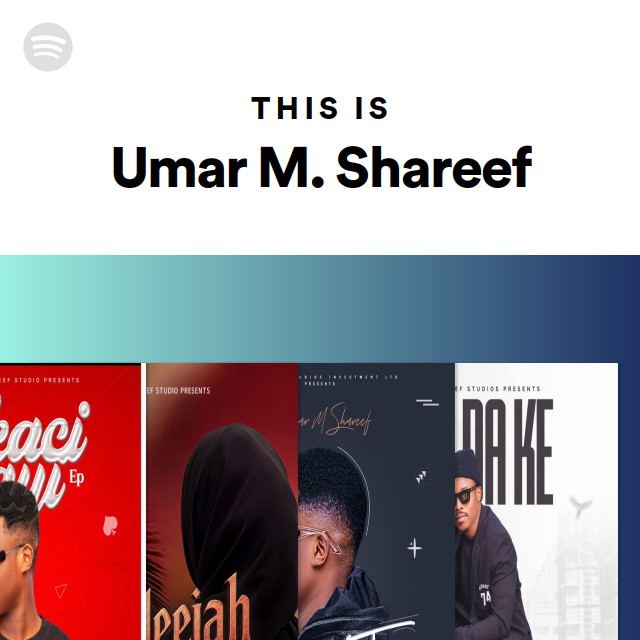 Umar M. Shareef | Spotify