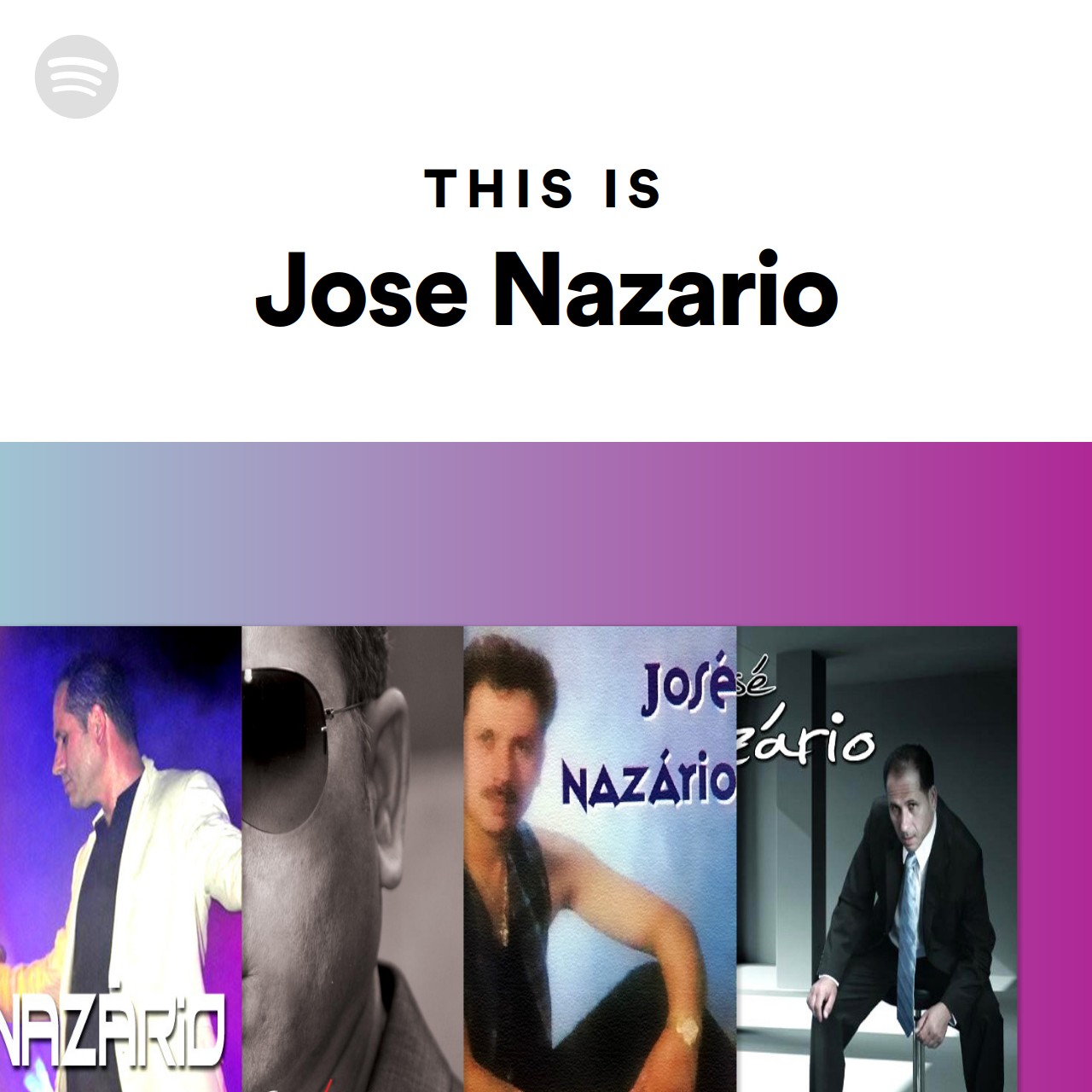 This Is Jose Nazario | Spotify Playlist