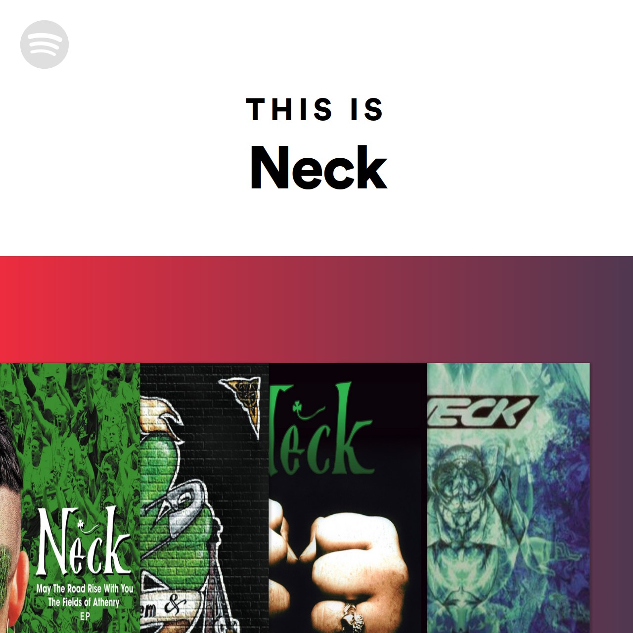 This Is Neck | Spotify Playlist