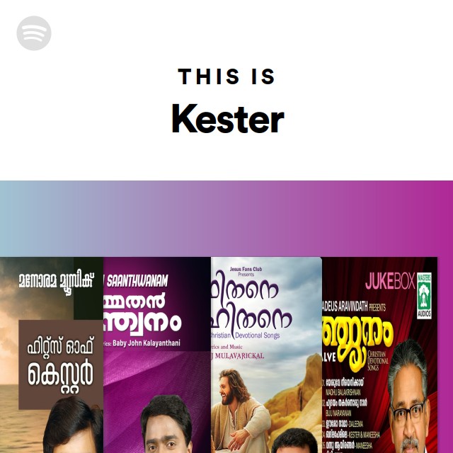 Kester | Spotify