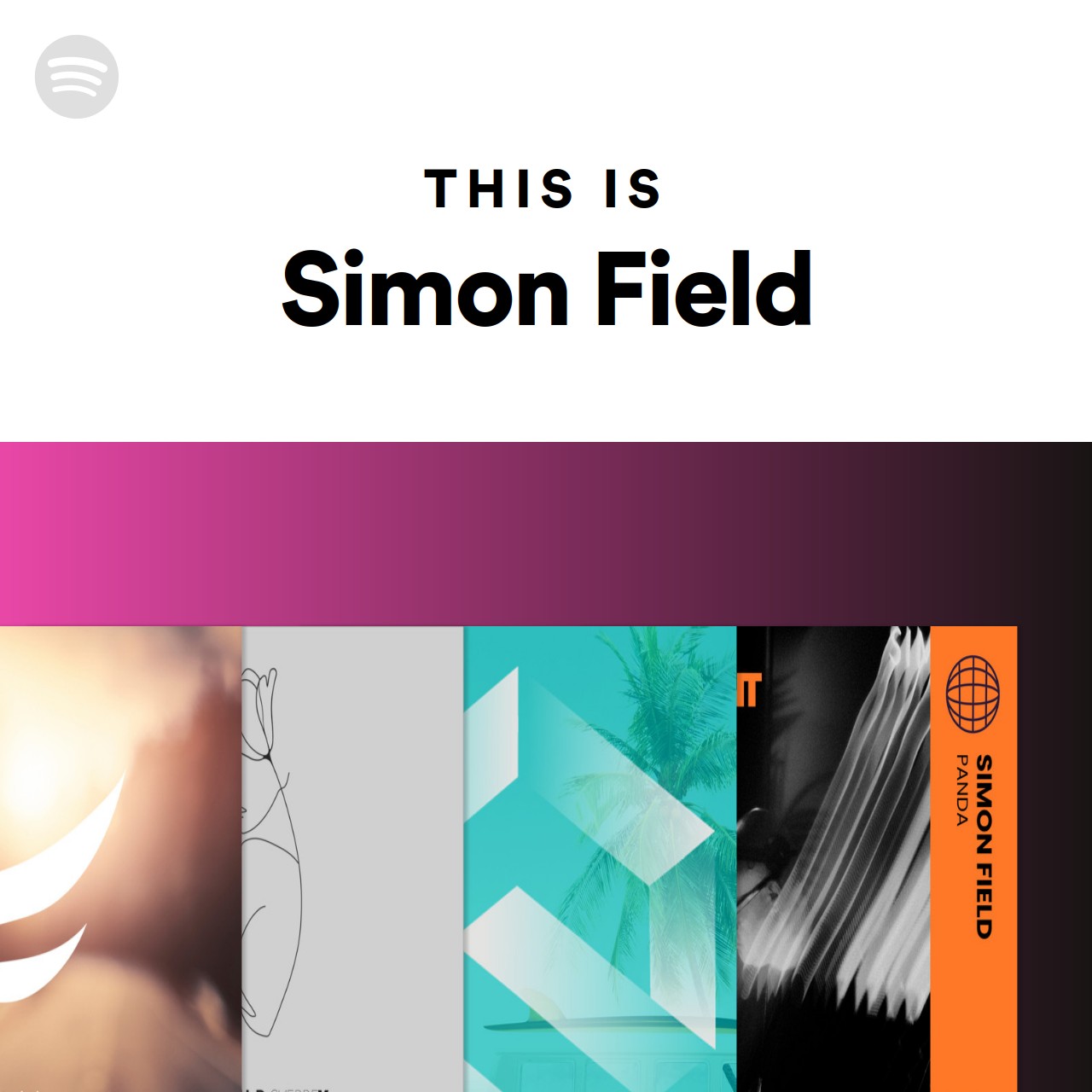 This Is Simon Field | Spotify Playlist