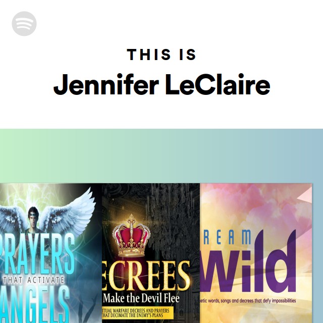 This Is Jennifer LeClaire - playlist by Spotify | Spotify