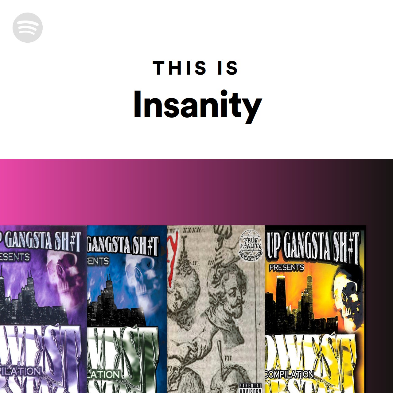 This Is Insanity | Spotify Playlist