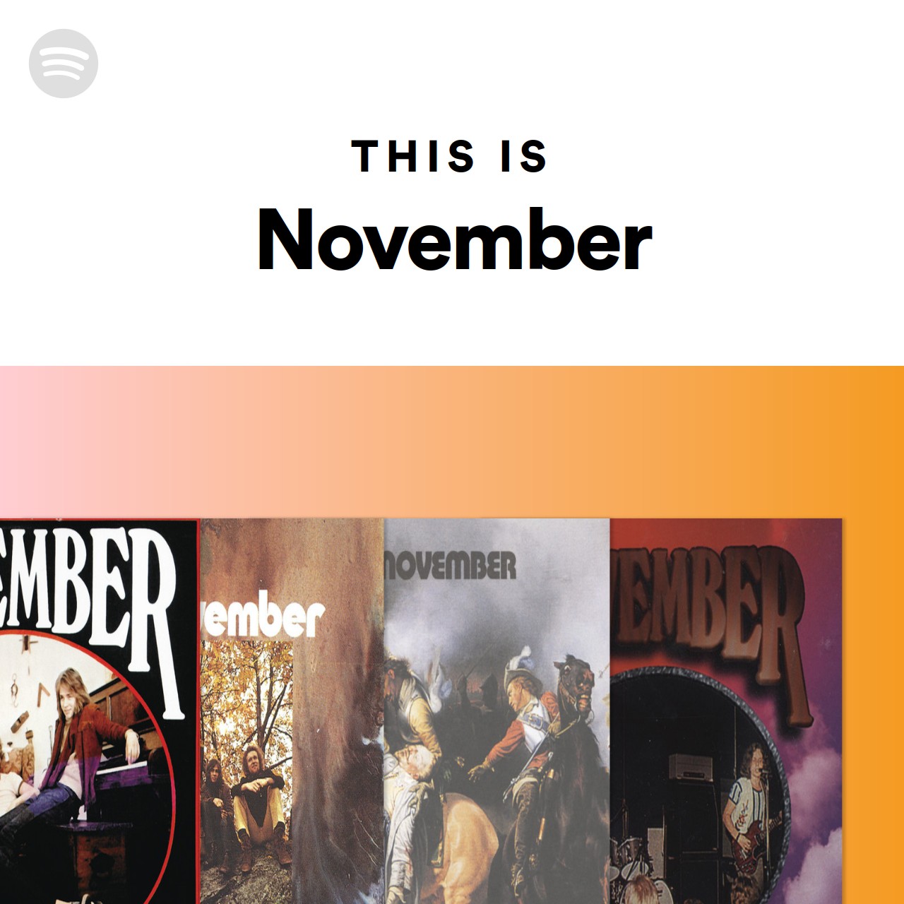 This Is November | Spotify Playlist