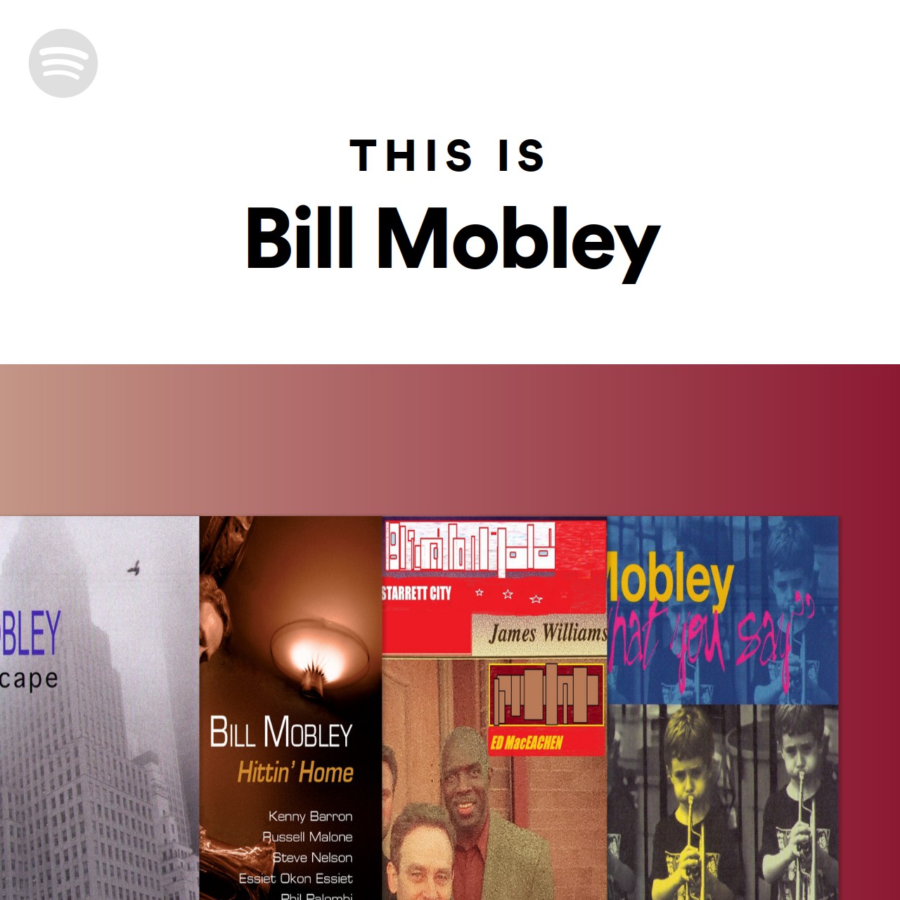 This Is Bill Mobley | Spotify Playlist