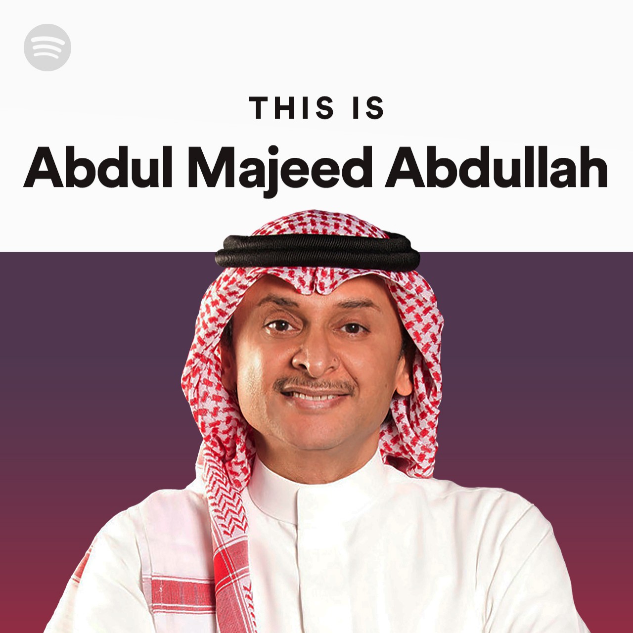 This Is Abdul Majeed Abdullah | Spotify Playlist