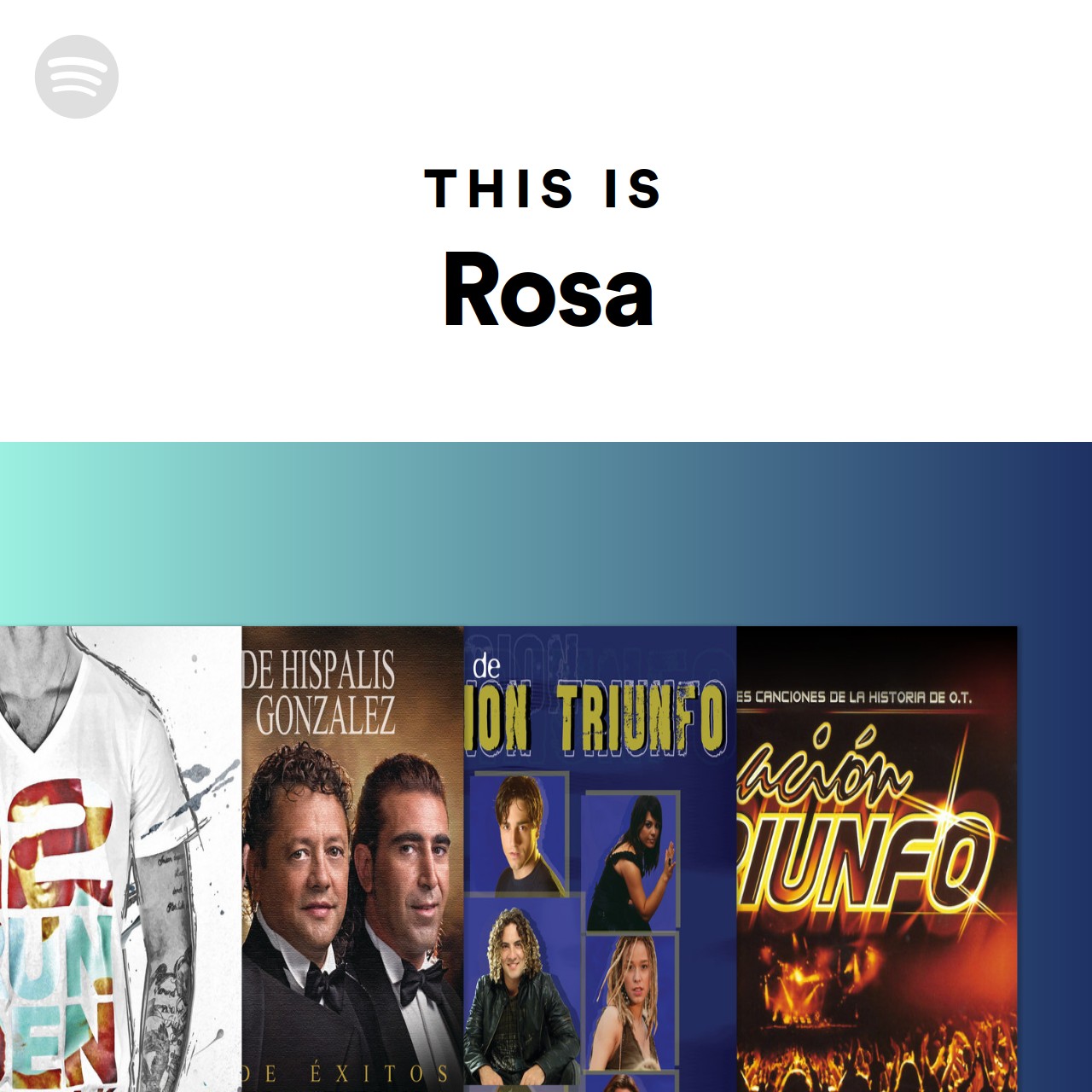 This Is Rosa | Spotify Playlist