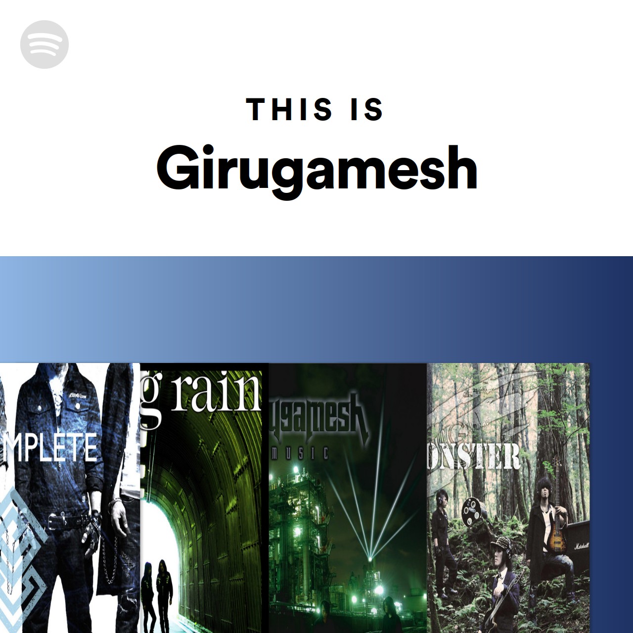This Is Girugamesh | Spotify Playlist
