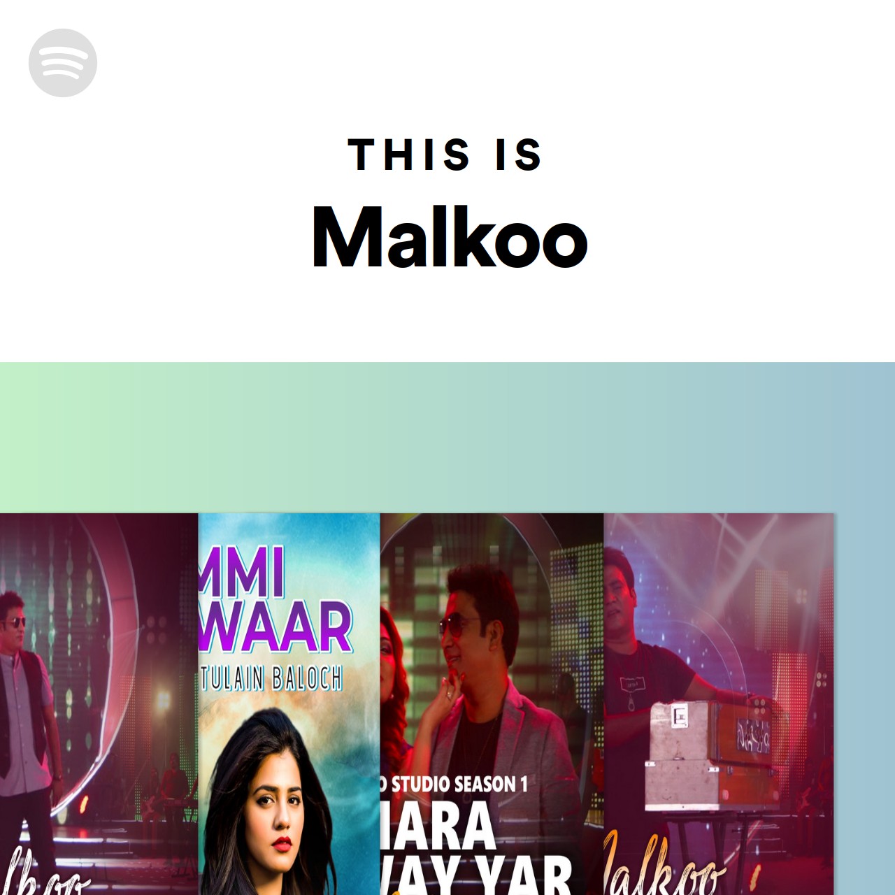 This Is Malkoo | Spotify Playlist