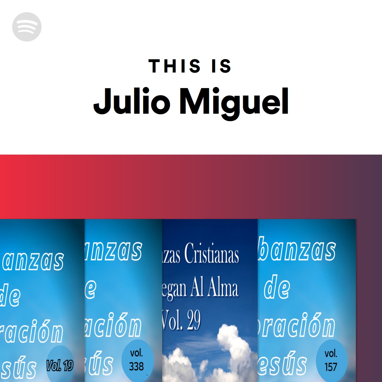 This Is Julio Miguel | Spotify Playlist