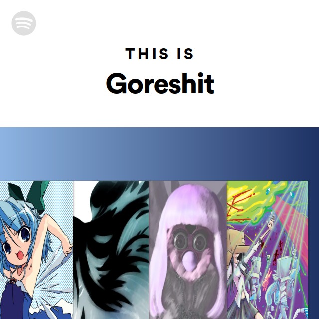 Goreshit | Spotify