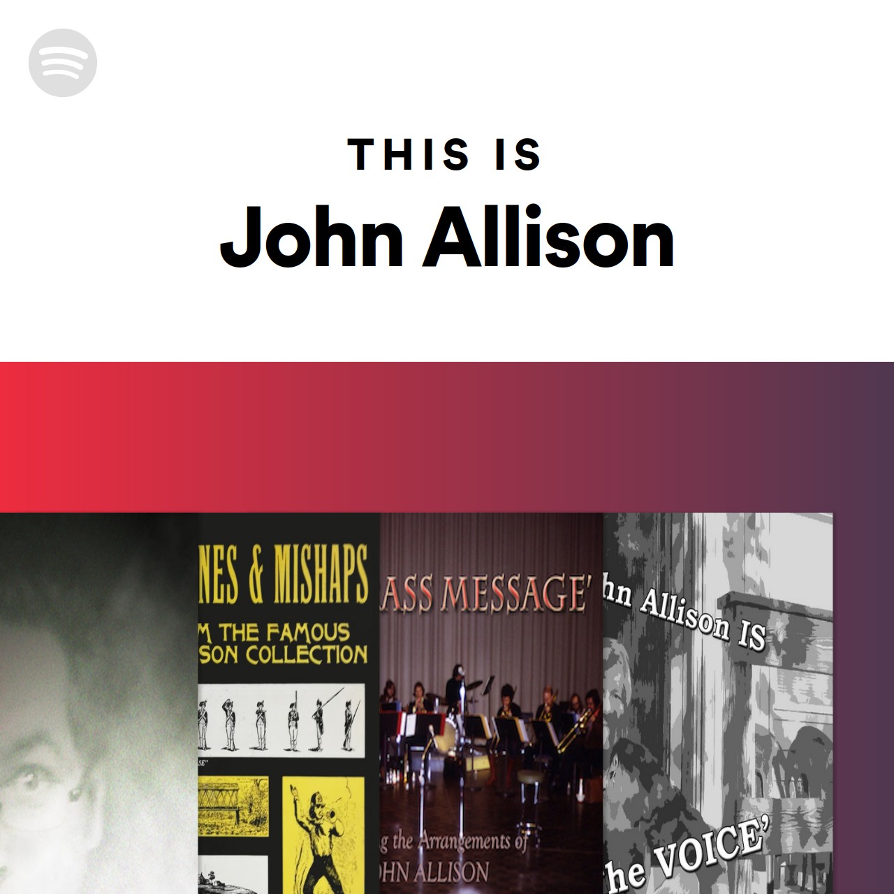 This Is John Allison | Spotify Playlist