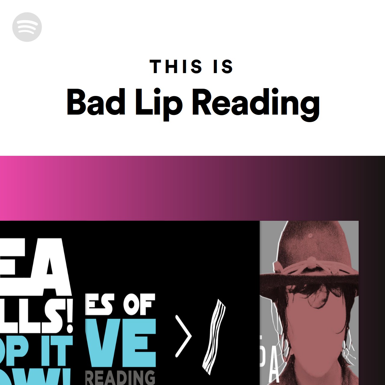 This Is Bad Lip Reading | Spotify Playlist