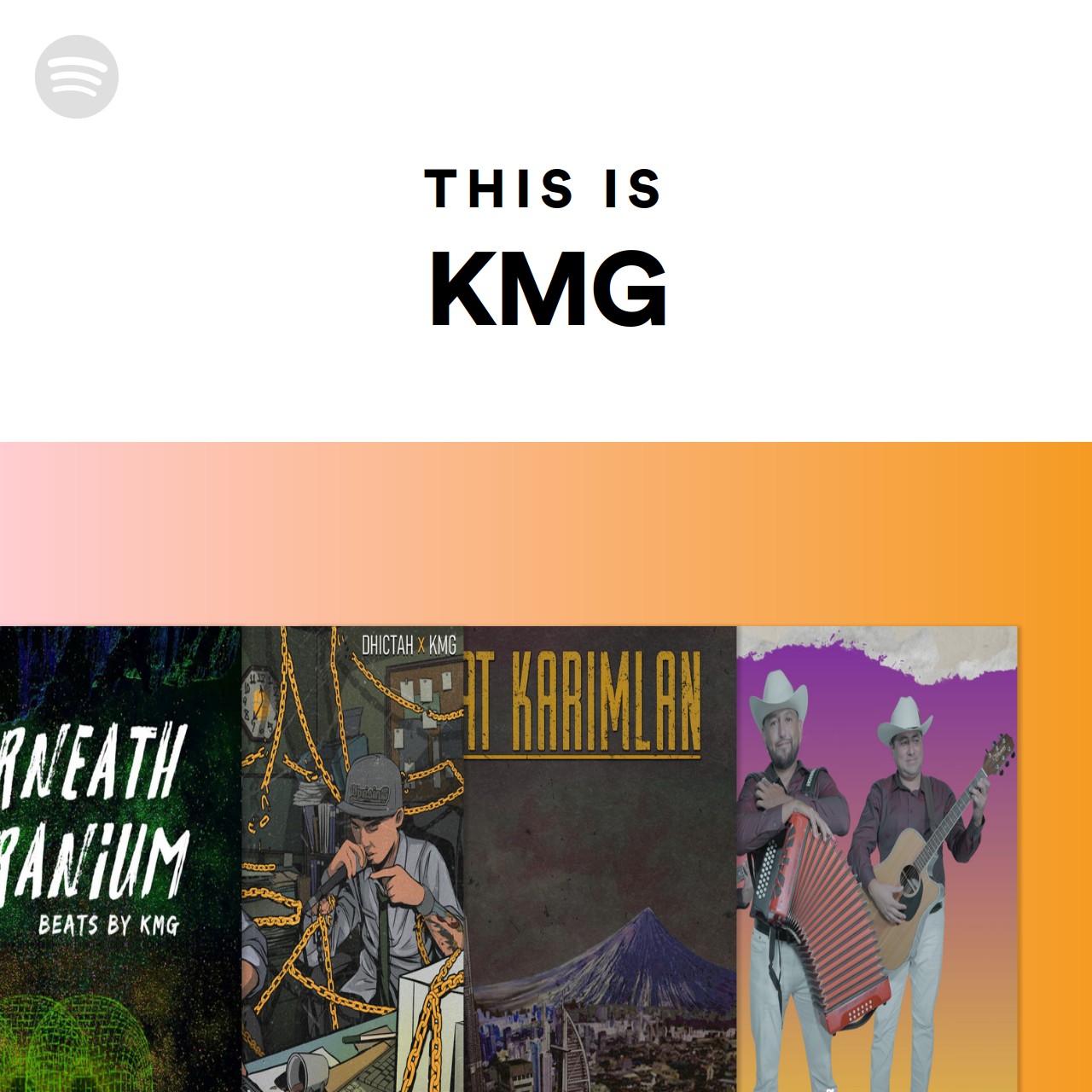 This Is KMG | Spotify Playlist