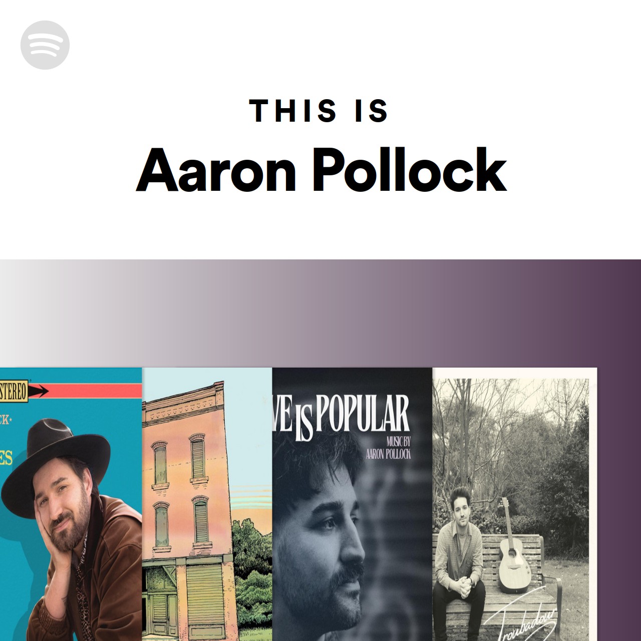 This Is Aaron Pollock | Spotify Playlist