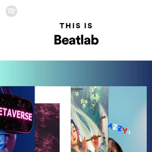 This Is Beatlab - playlist by Spotify | Spotify