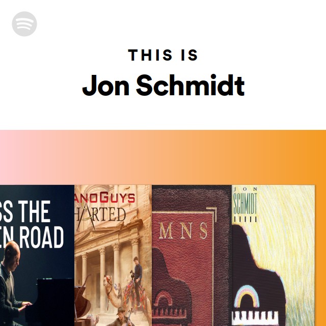 Jon Schmidt | Spotify