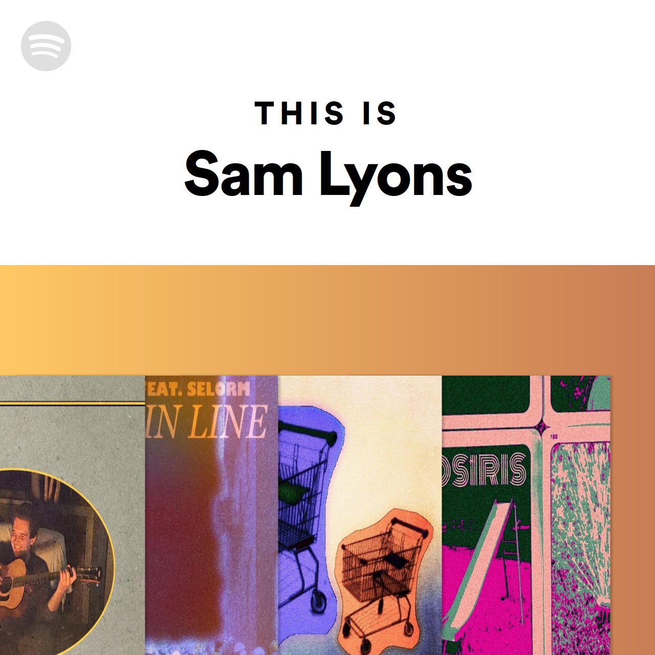 This Is Sam Lyons | Spotify Playlist