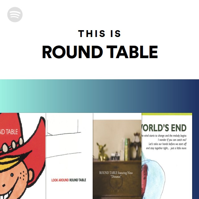 ROUND TABLE | Spotify