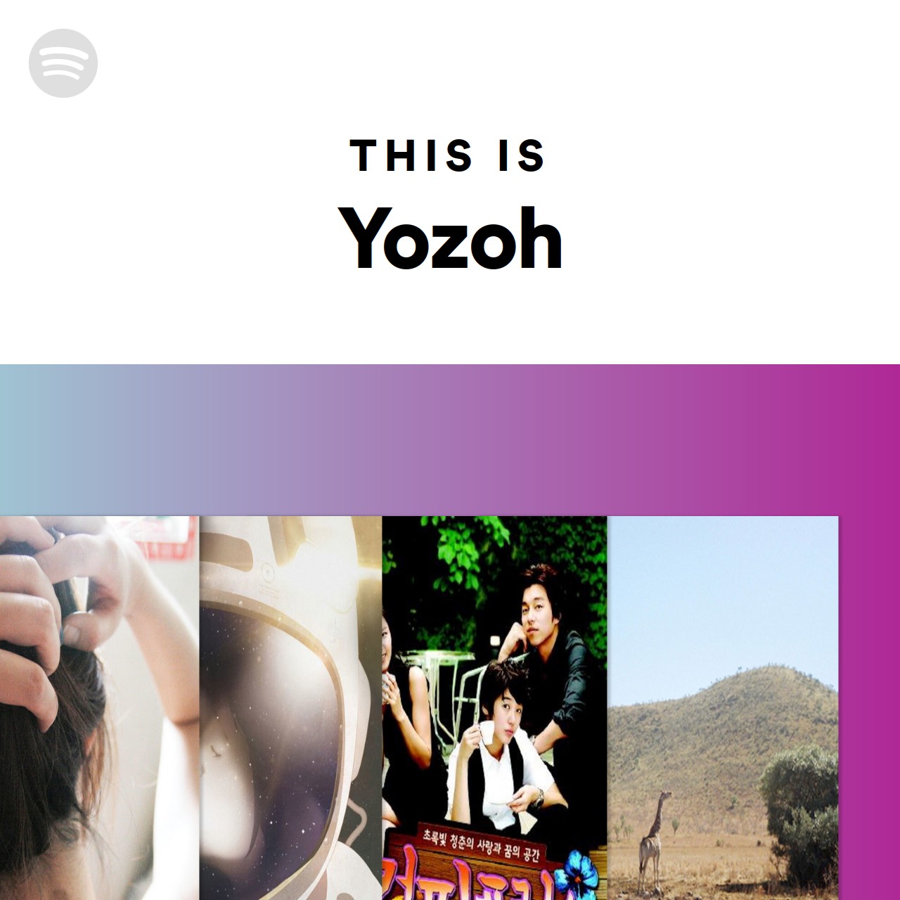 This Is Yozoh | Spotify Playlist