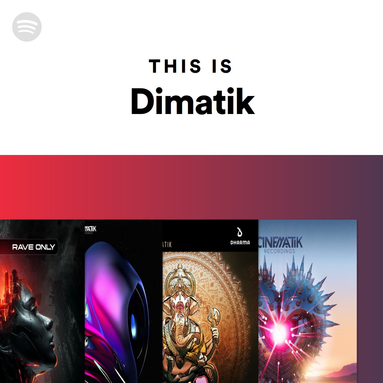 This Is Dimatik | Spotify Playlist