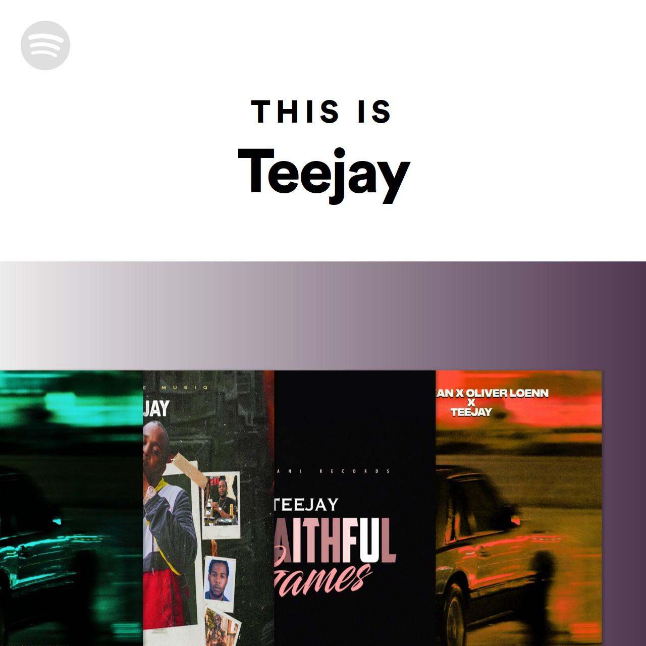 This Is Teejay | Spotify Playlist