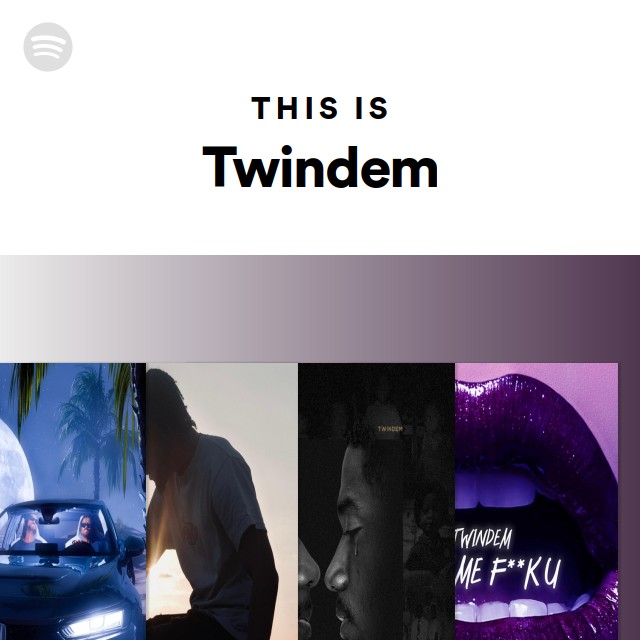 This Is Twindem - playlist by Spotify | Spotify