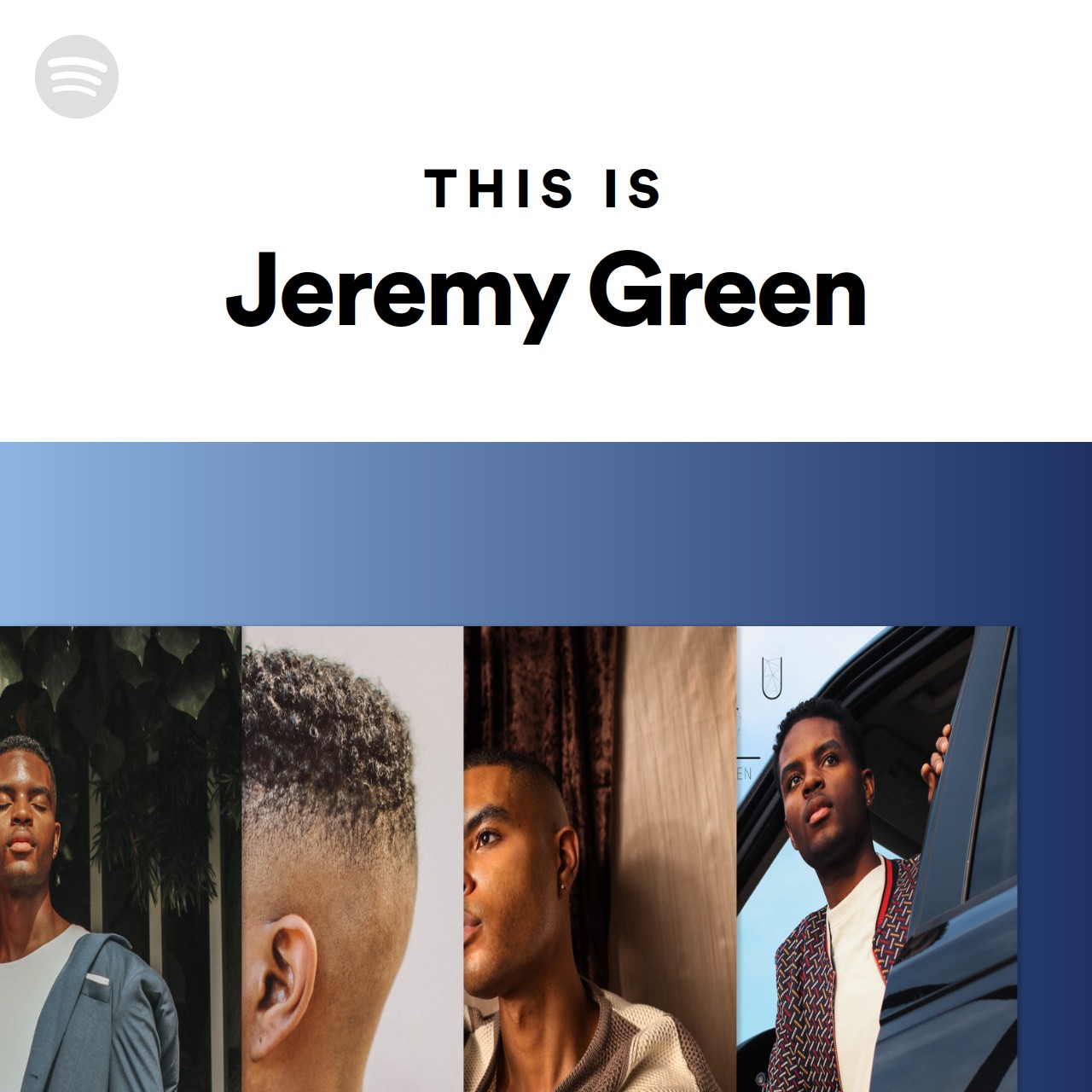 This Is Jeremy Green | Spotify Playlist