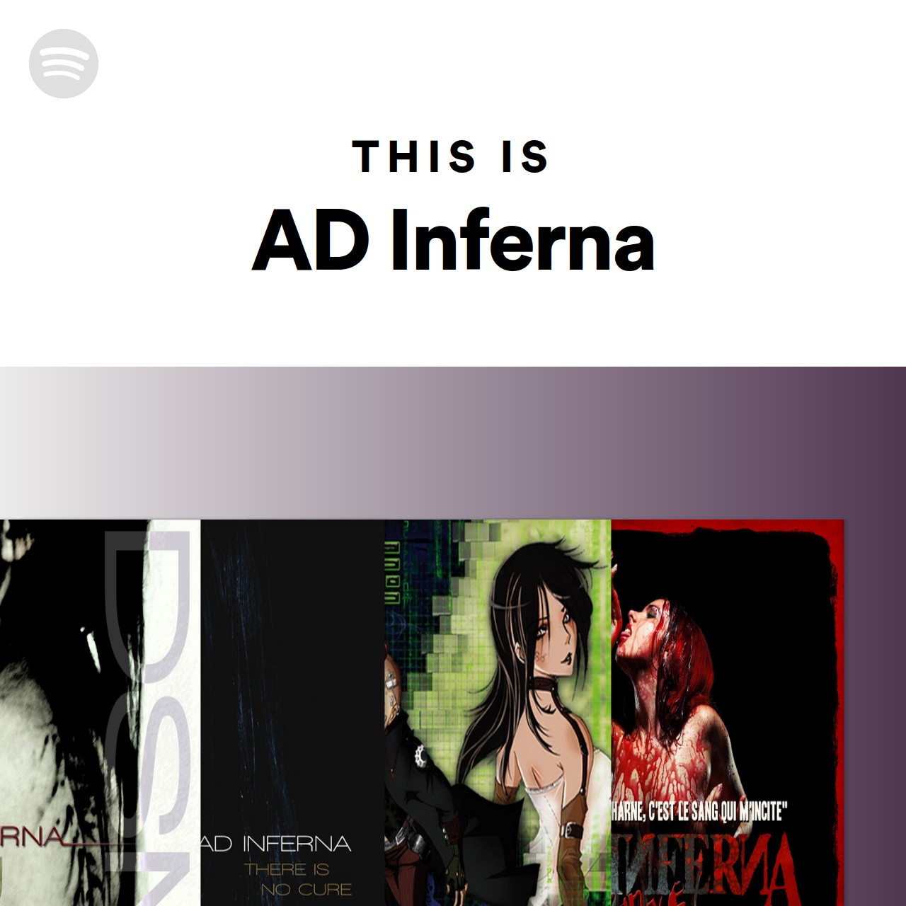 This Is AD Inferna | Spotify Playlist