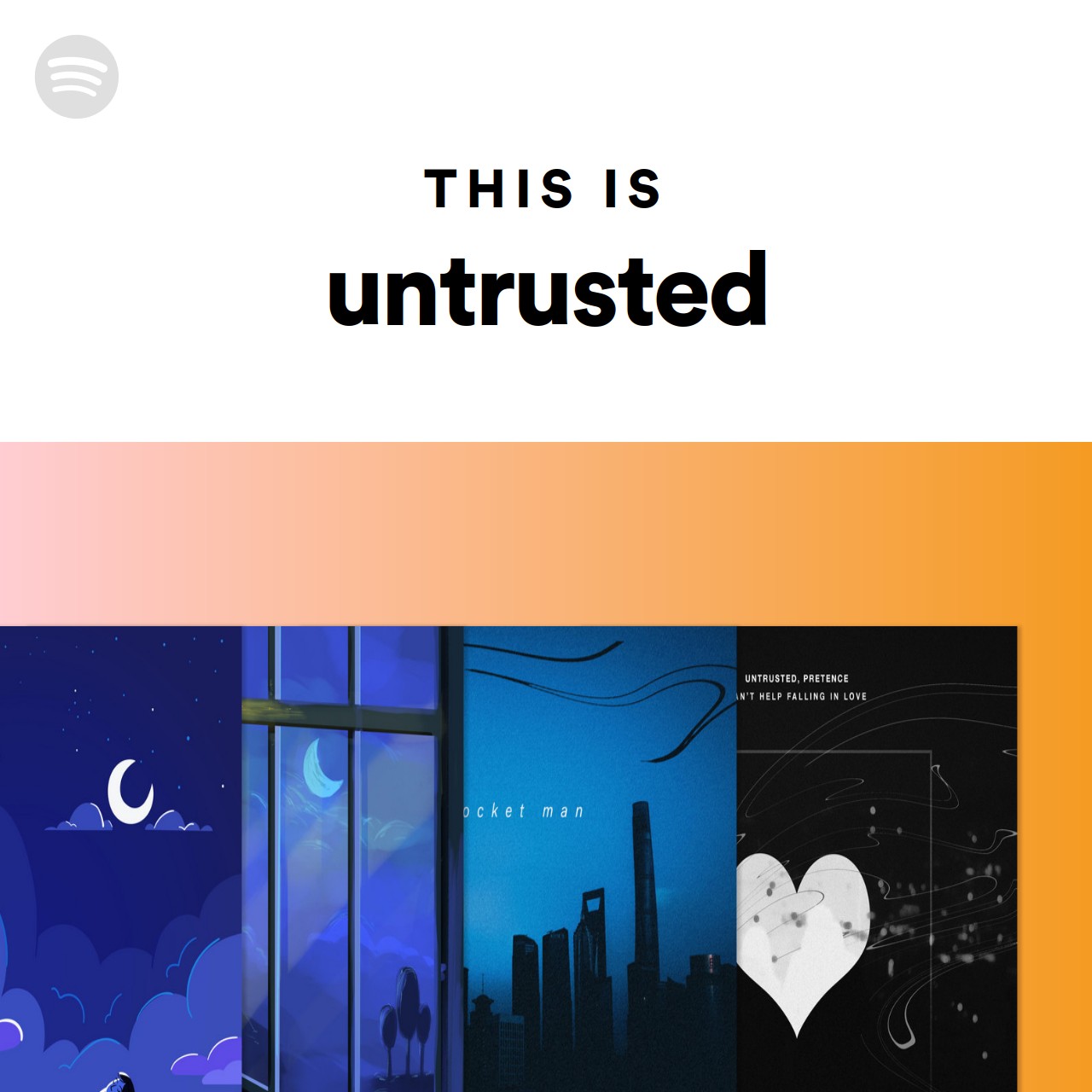 This Is untrusted | Spotify Playlist