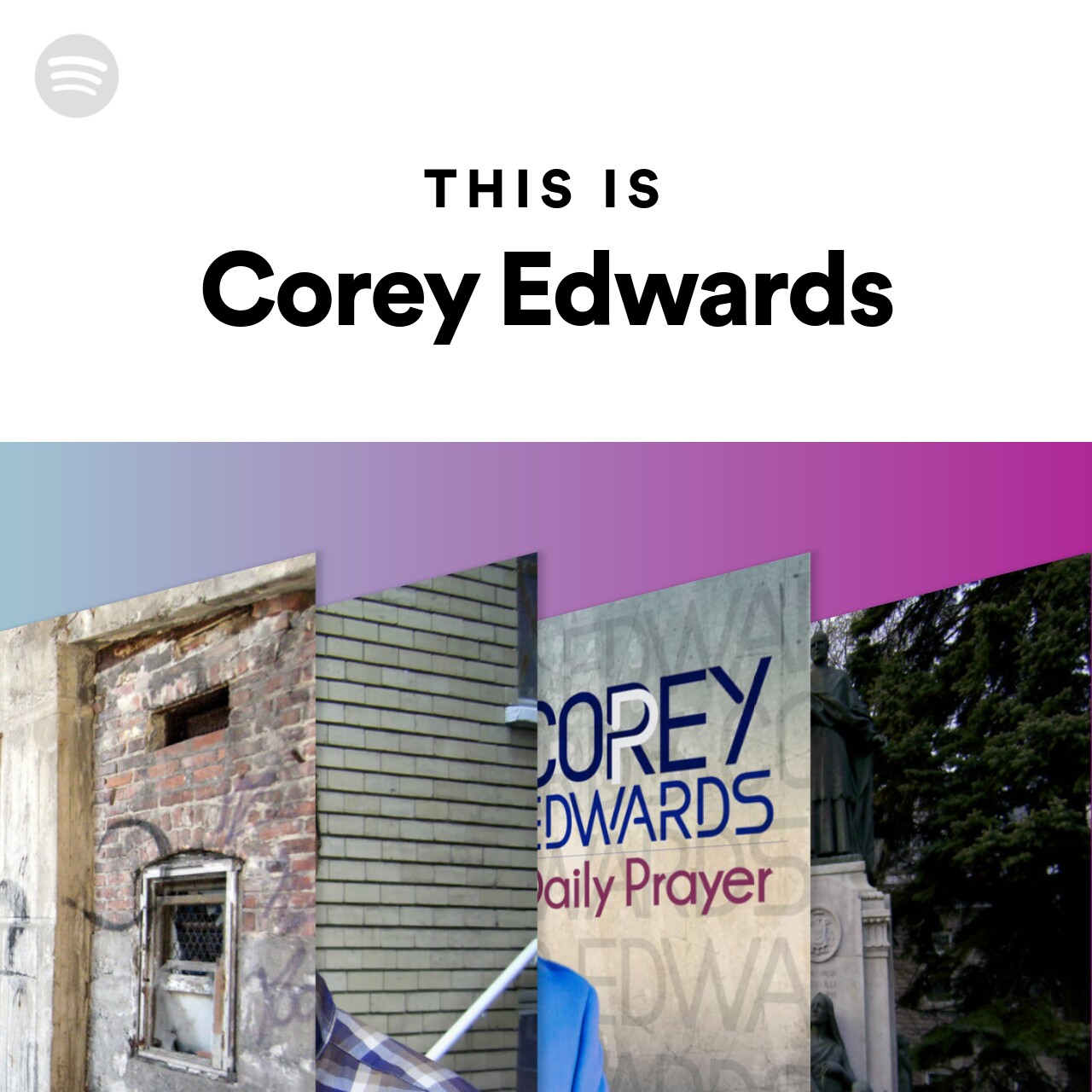 This Is Corey Edwards | Spotify Playlist