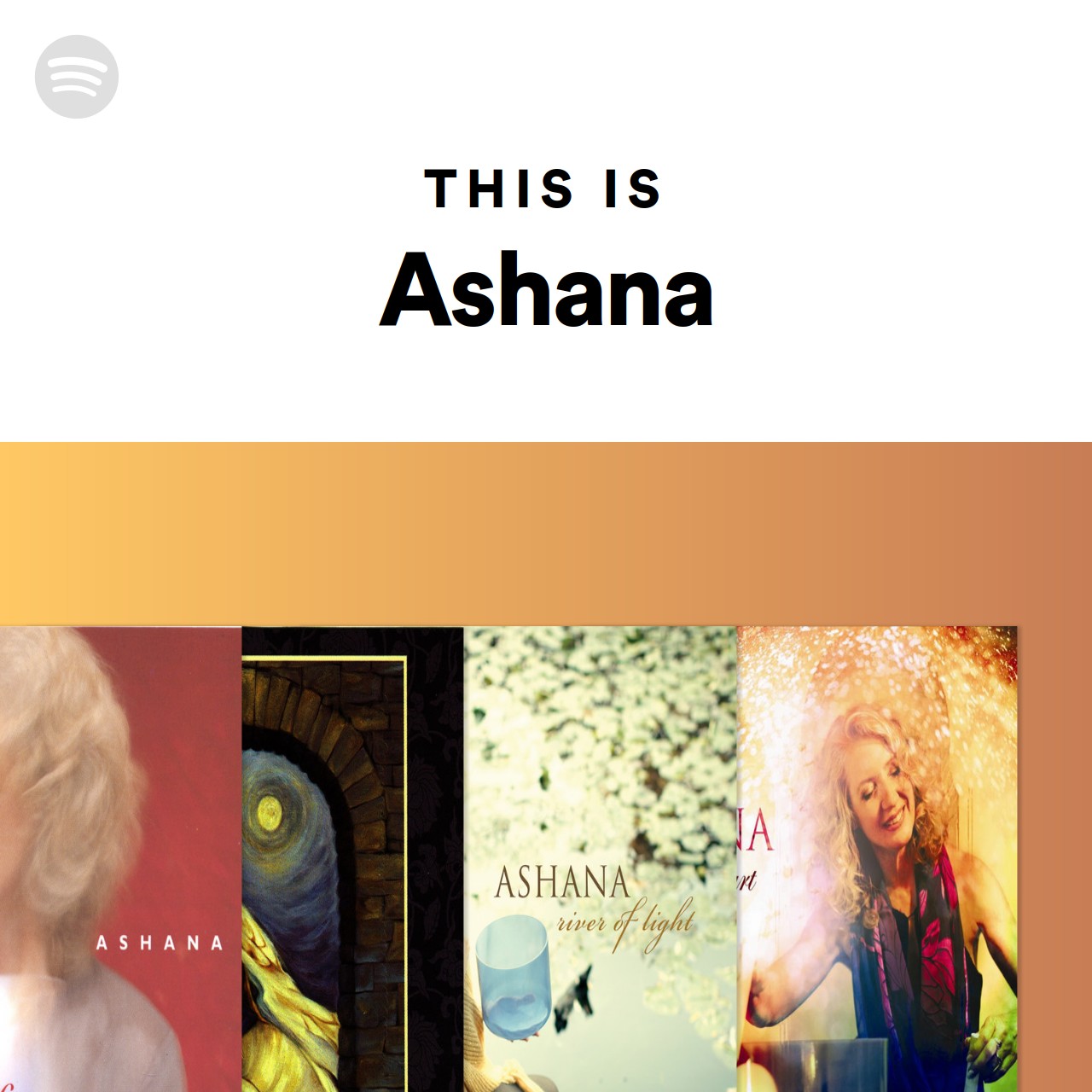 This Is Ashana | Spotify Playlist