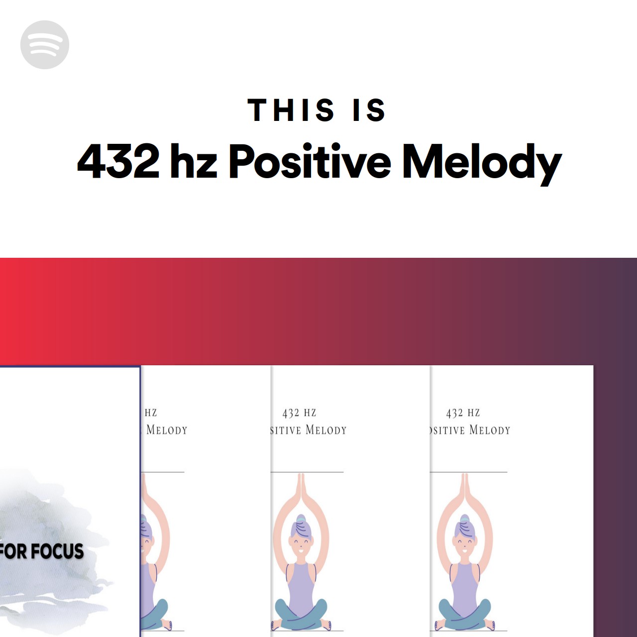 This Is 432 Hz Positive Melody Spotify Playlist this-is-432-hz-positive-melody-spotify-playlist
