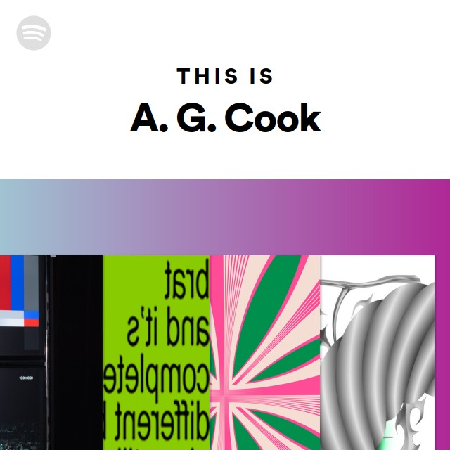 A. G. Cook | Spotify