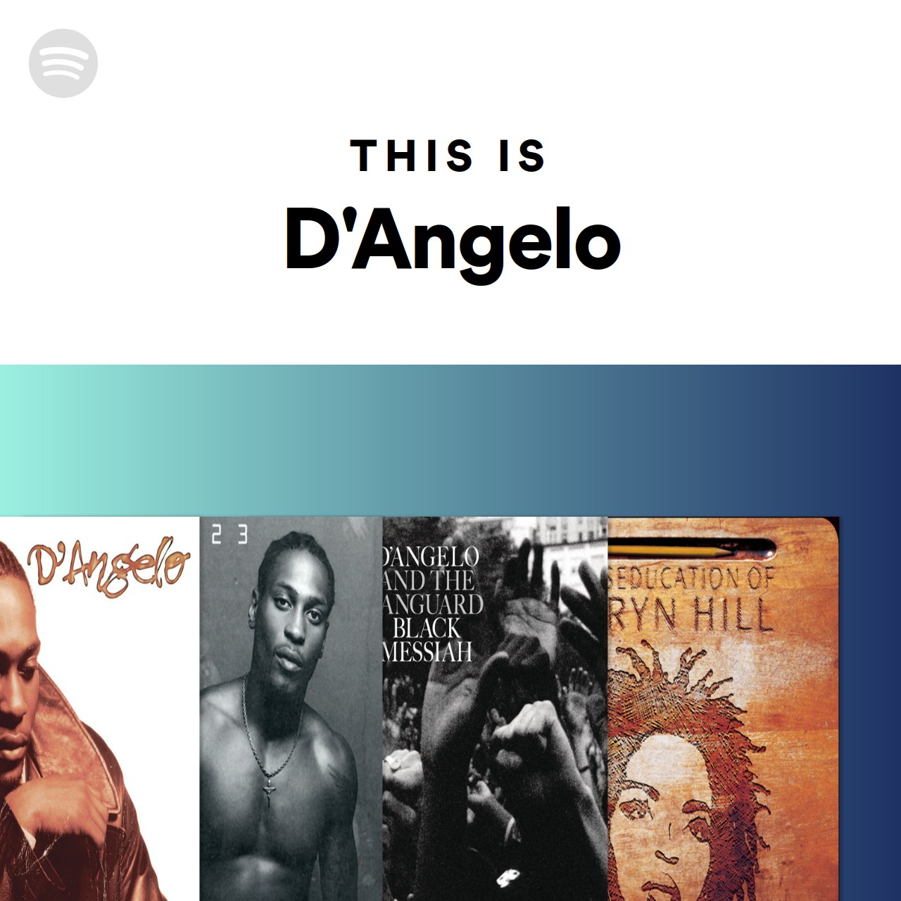 This Is D'Angelo | Spotify Playlist