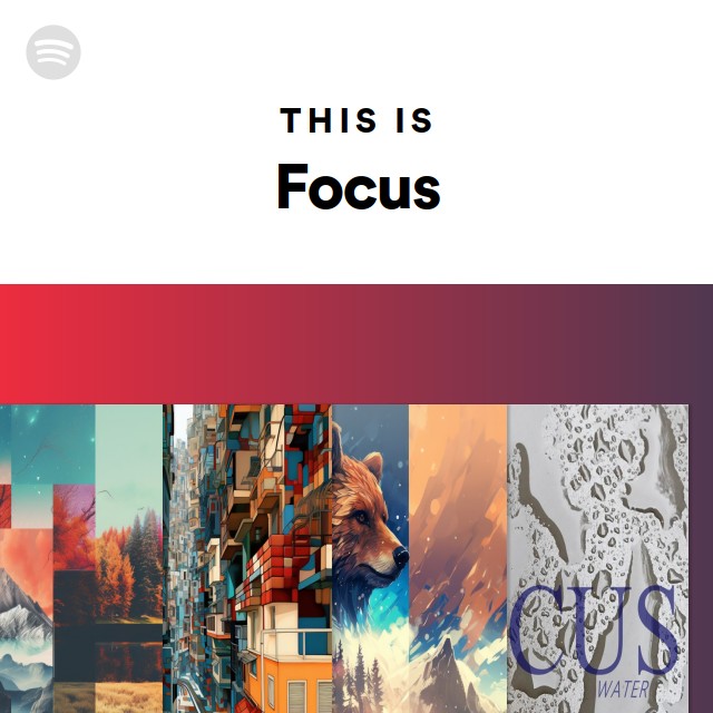 This Is Focus - playlist by Spotify | Spotify