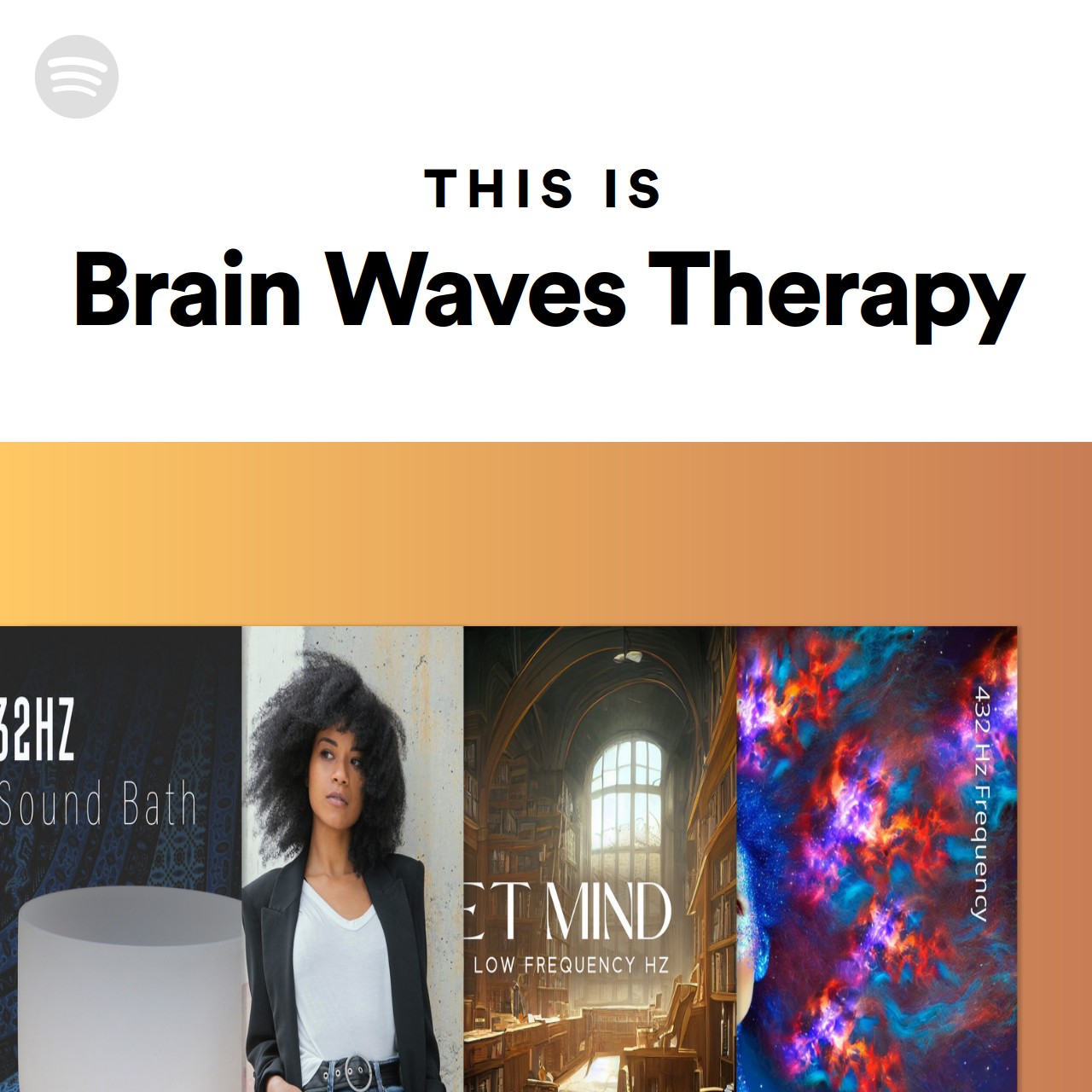 This Is Brain Waves Therapy | Spotify Playlist